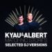 Kyau & Albert - Matching Stories (Selected DJ Versions) | #TranceFamily
