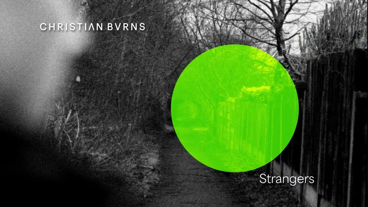 Christian Burns - Strangers | #TranceFamily